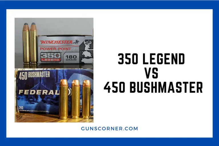 350 Legend Vs 450 Bushmaster: The Ultimate Battle of Rifles