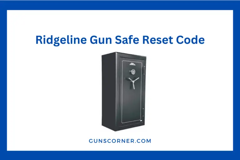 Ridgeline Gun Safe Reset Code