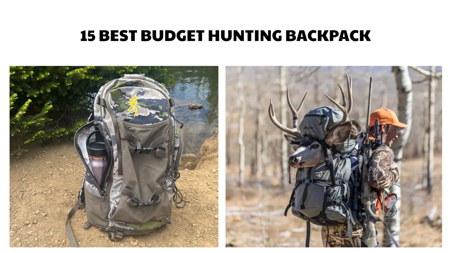 15 Best Budget Hunting Backpack Options for Deer, Bow, Rifle, and Day Hunts