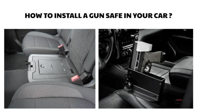 How to Install a Gun Safe in Your Car Safely and Legally